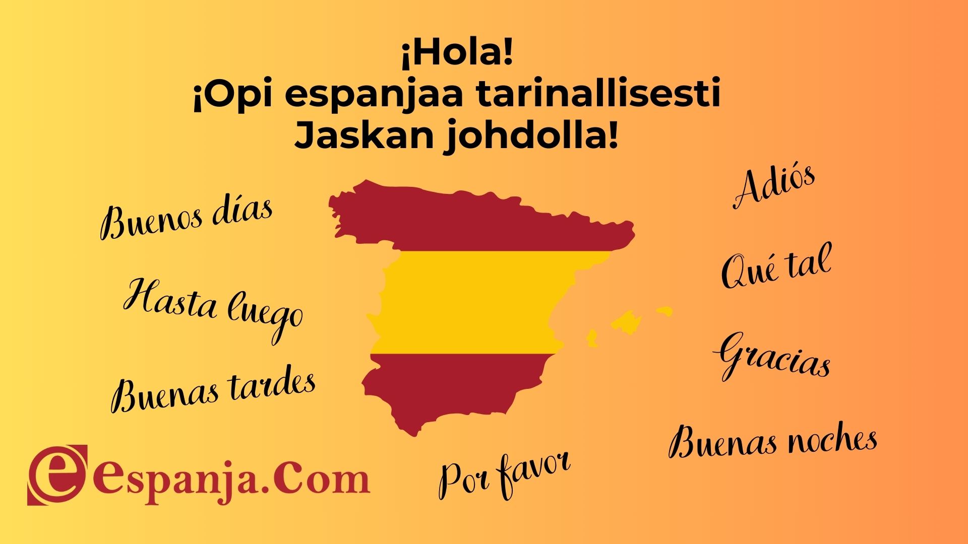 Kiitos kielikurssille liittymisestä! - Espanja.Com